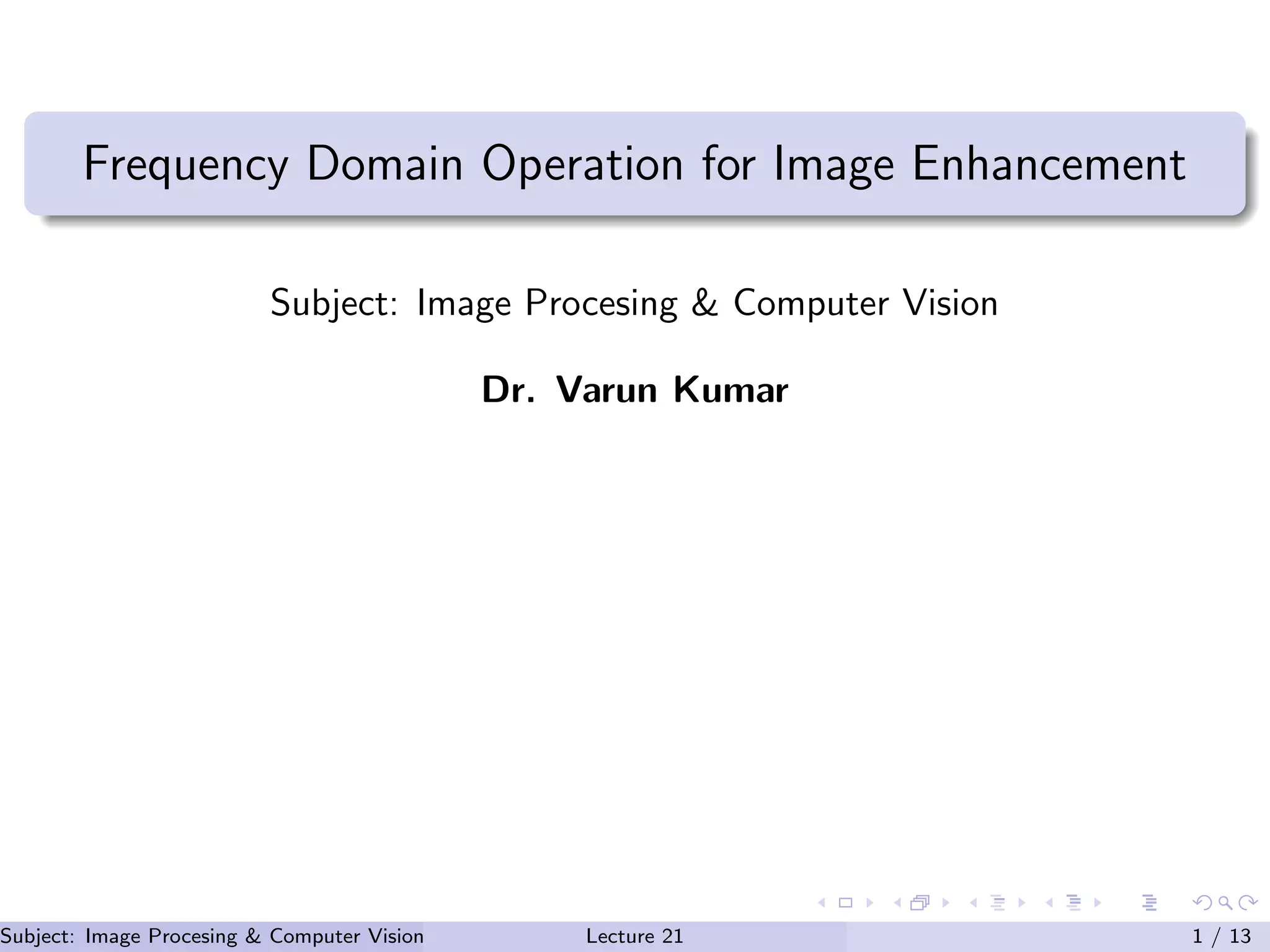 Frequency Domain Operation for Image Enhancement | PPT
