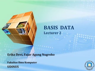 Lecturer2_Lingkungan_dan_Sistem_BasisData.pptx