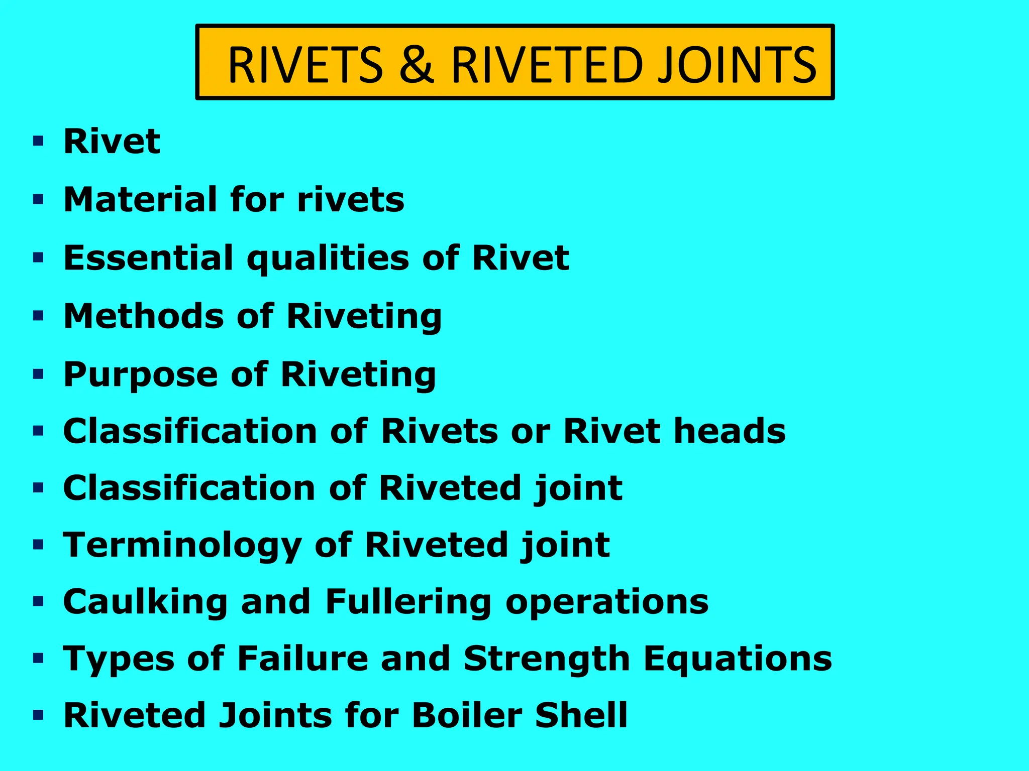 Lecture Riveted Joints by molvie imran.pptx
