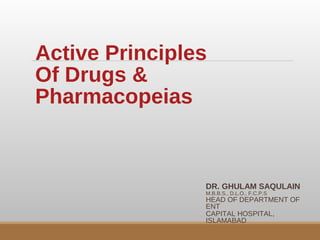 Lectures 03 Active principles of drugs and pharmacopeas | PPT