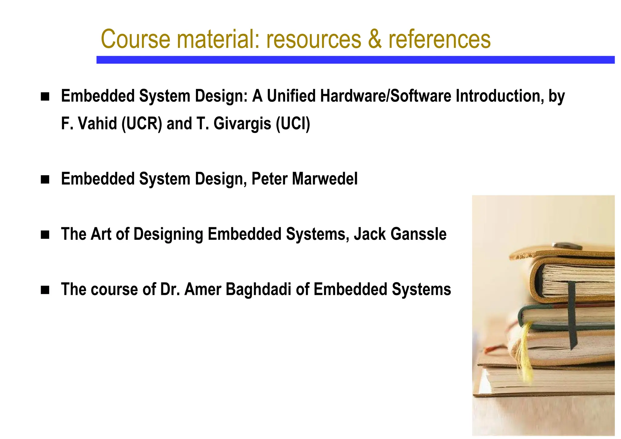 Embedded System Design Introduction Karakola Ppt