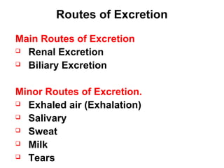 Lectures 15 Excretion of drug & Enterohepatic Circulation | PPT