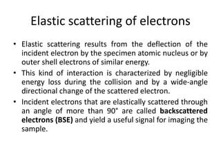 Lecture Scanning electron microscopy and its uses | PDF