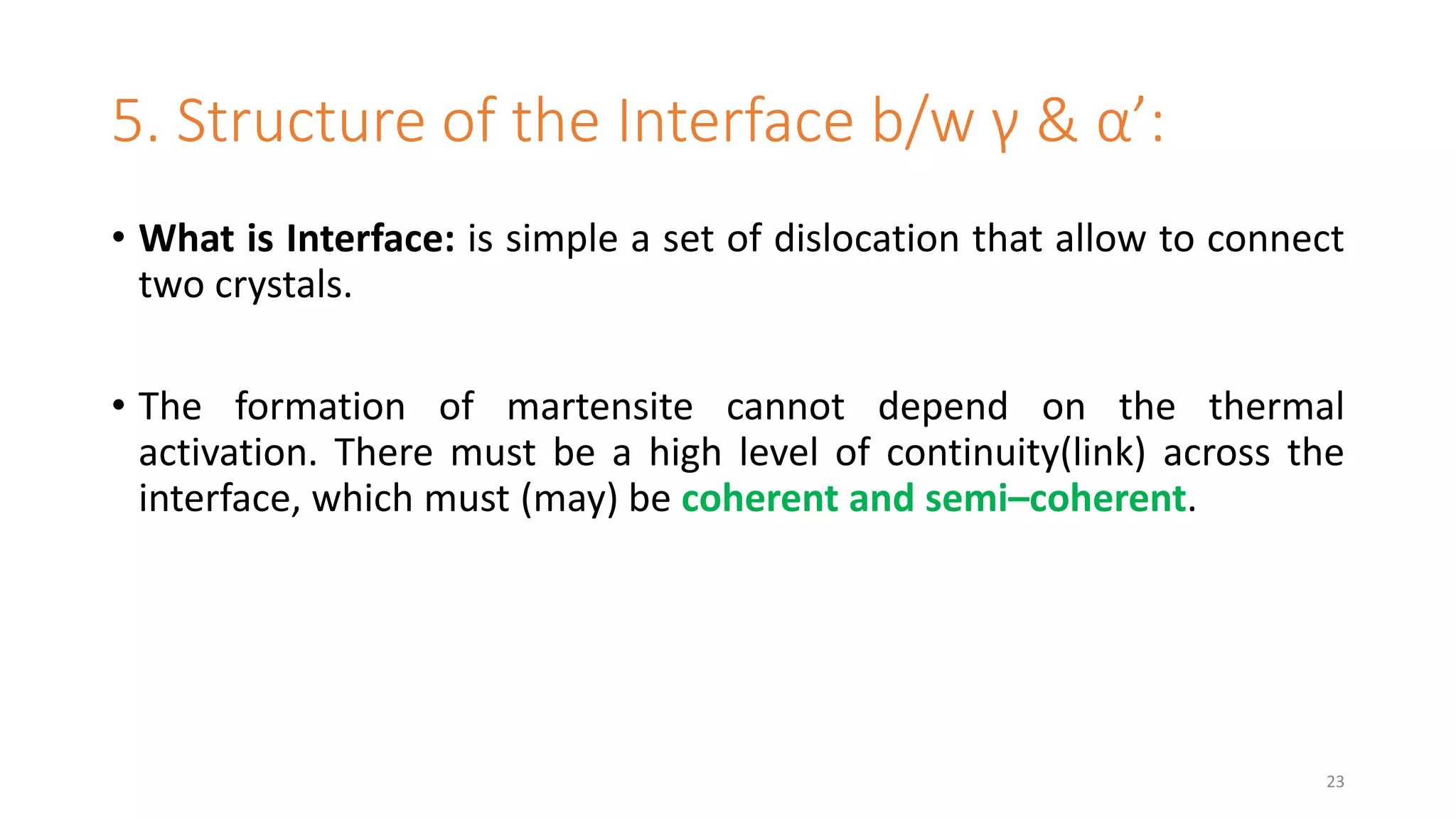 Advances in Special Steel Lecture series b - 2 (displacive transformation, martensite) | PPTX