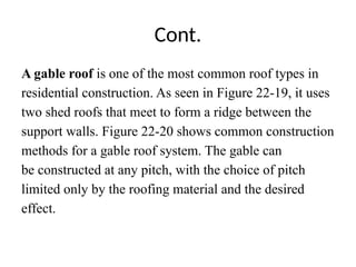 Lecture seven.pptx roofs and their requiremnts | PPTX