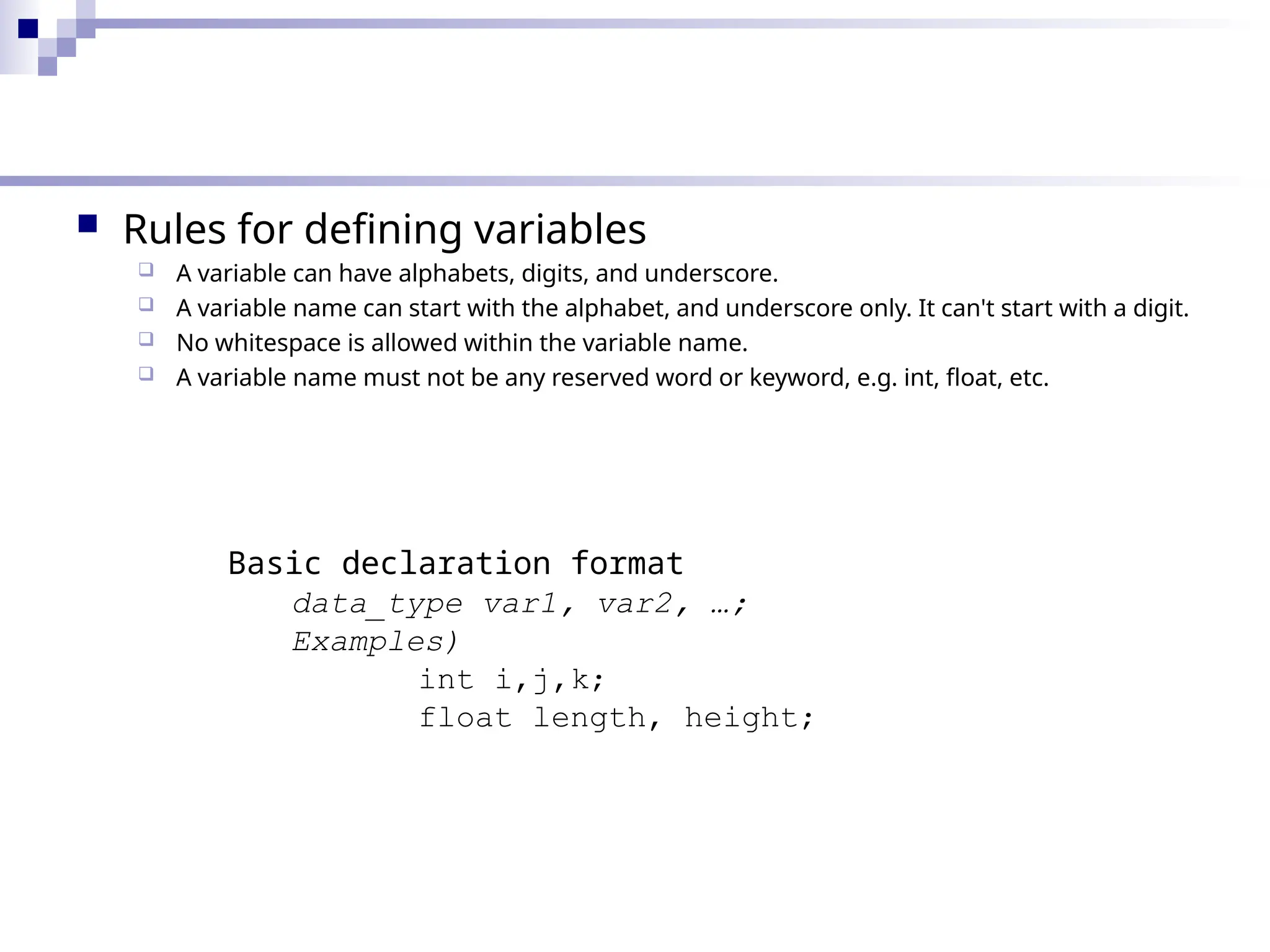 Lecture Slide 03- keyword, identifier, Variables Data Type.ppt