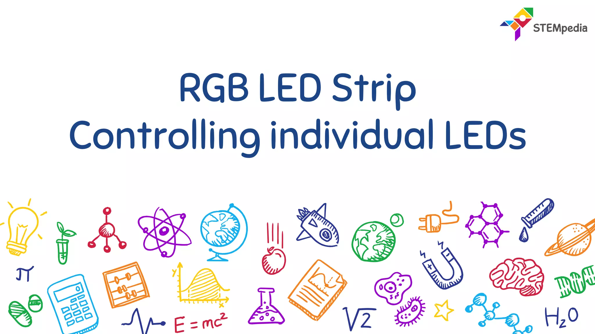 Lecture Slide 3.3.2 - RGB LED Strip Controlling Individual LEDs.pptx