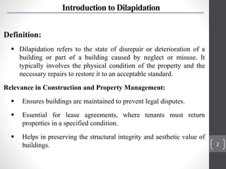 Lecture slide on Dilapidation_QTS 502 Measurement of Alteration & Maint ...