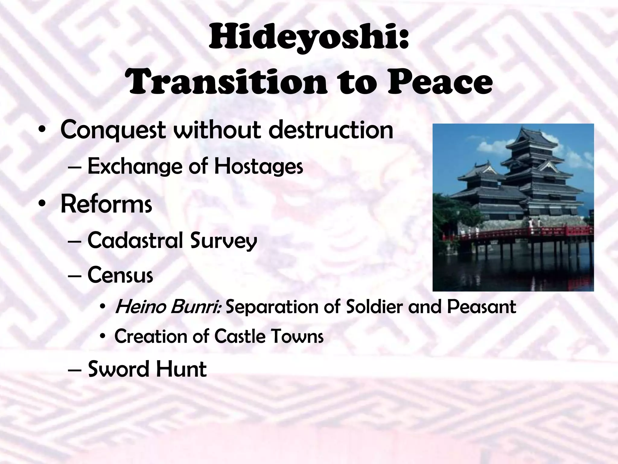 Hideyoshi in World History | PPTX