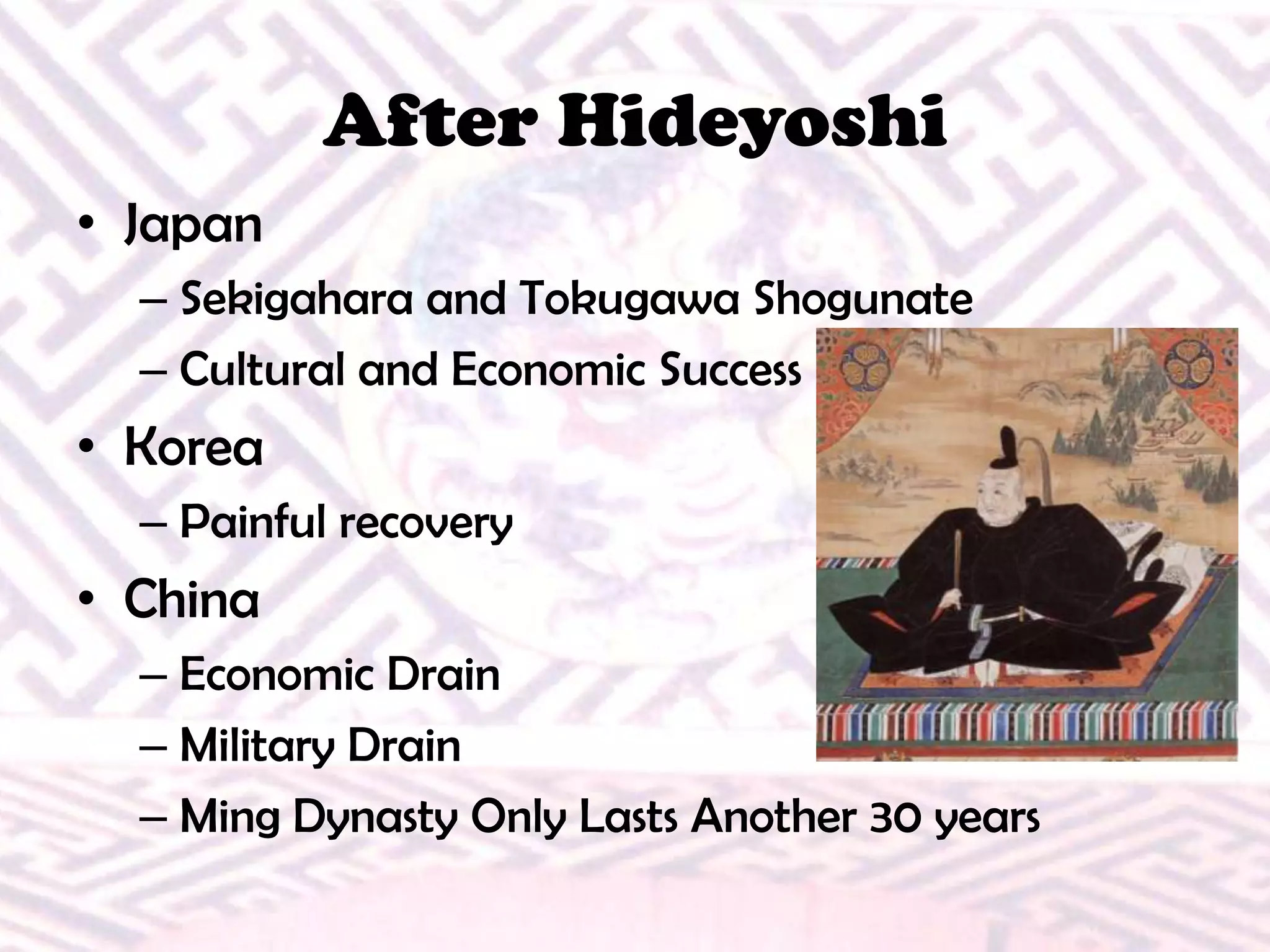 Hideyoshi in World History | PPTX