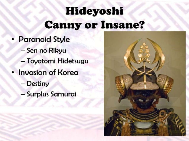 Hideyoshi in World History | PPTX