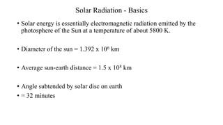 Lecture Slides - Solar Energy Basics and Utilization (1).pdf