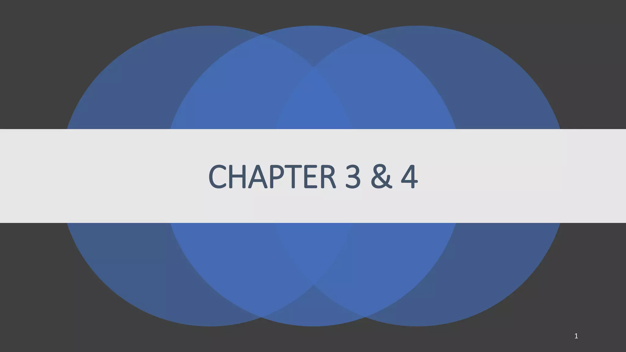 Lecture slides_Chapter 3 _ 4.pptx