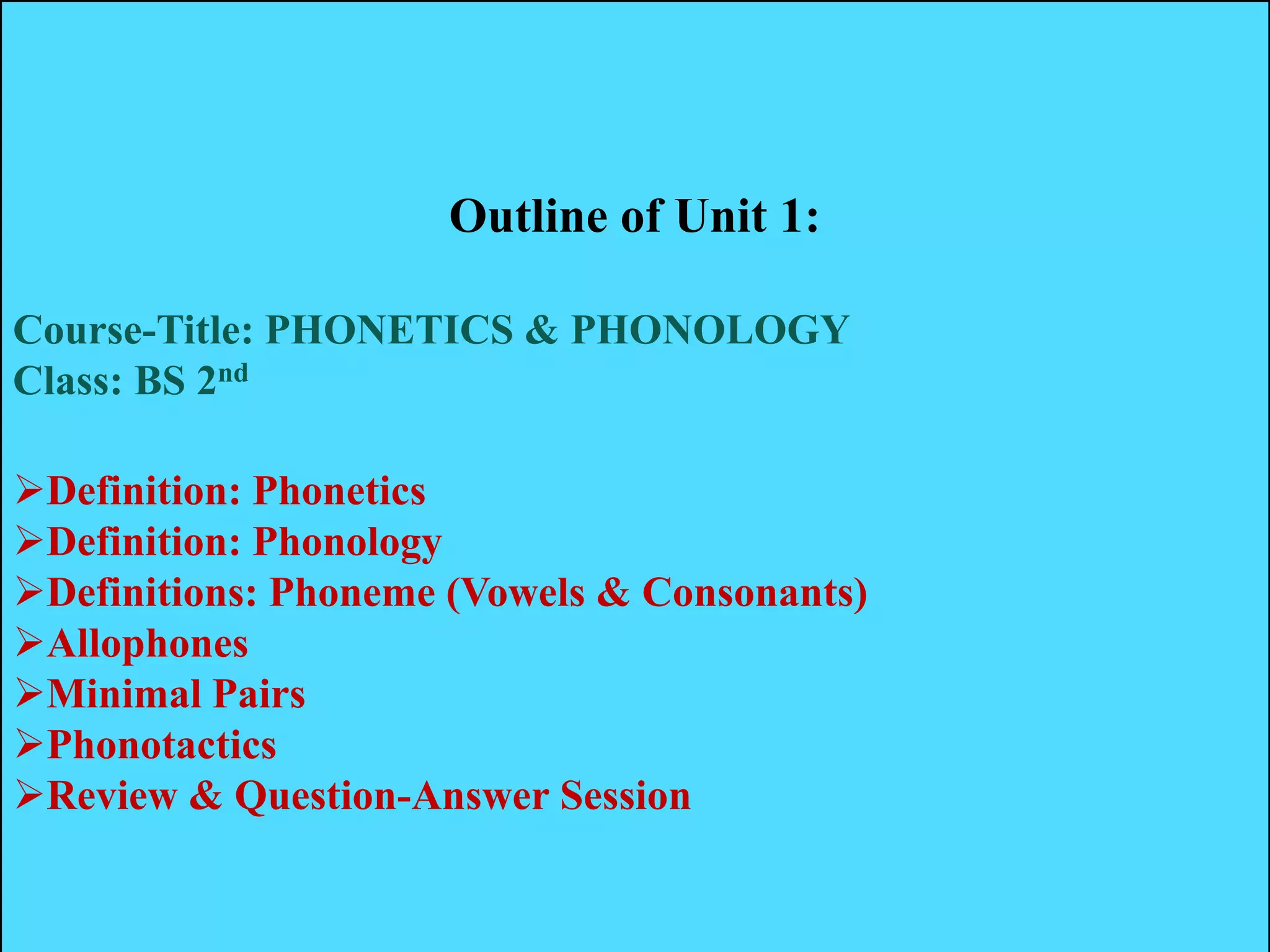 Lecture slides unit 1, intro. to phonetics and phonology | PPTX ...