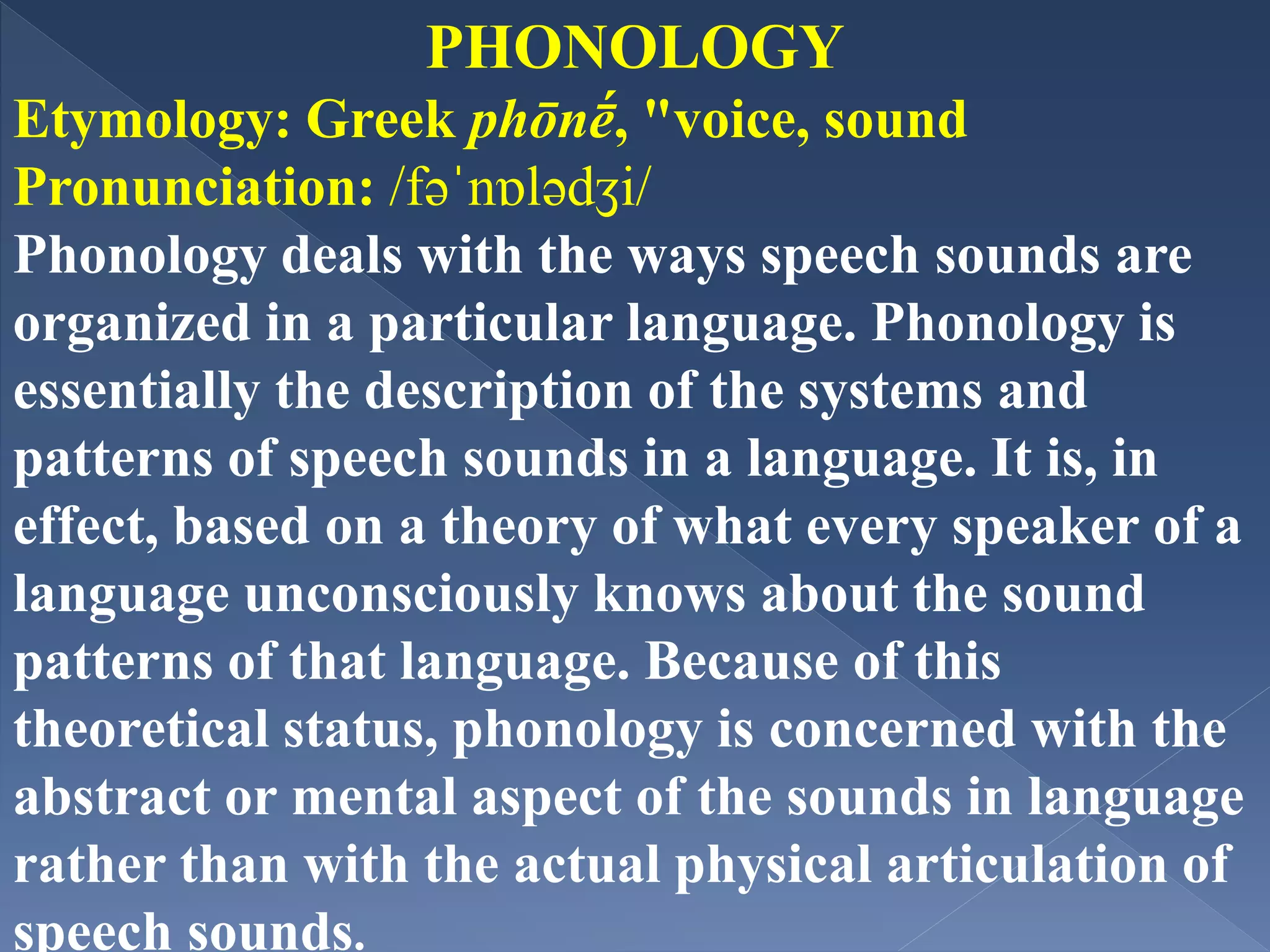 Lecture slides unit 1, intro. to phonetics and phonology | PPTX
