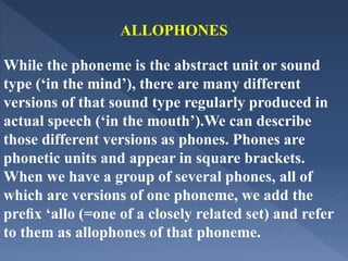 Lecture slides unit 1, intro. to phonetics and phonology | PPTX