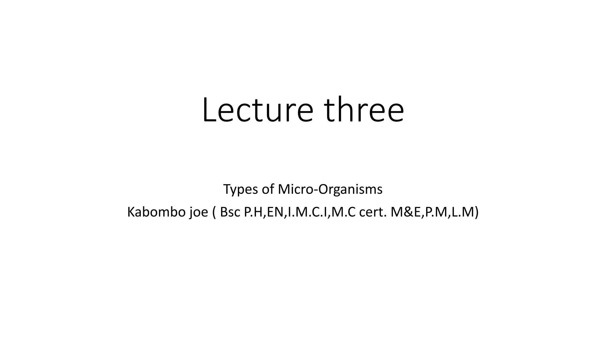 Lecture three bacteria.pptx