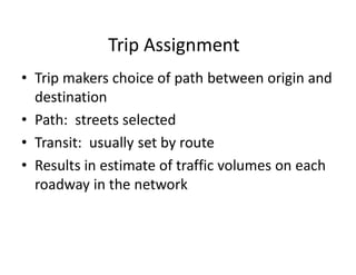 Trip Assignment ppt.pdf