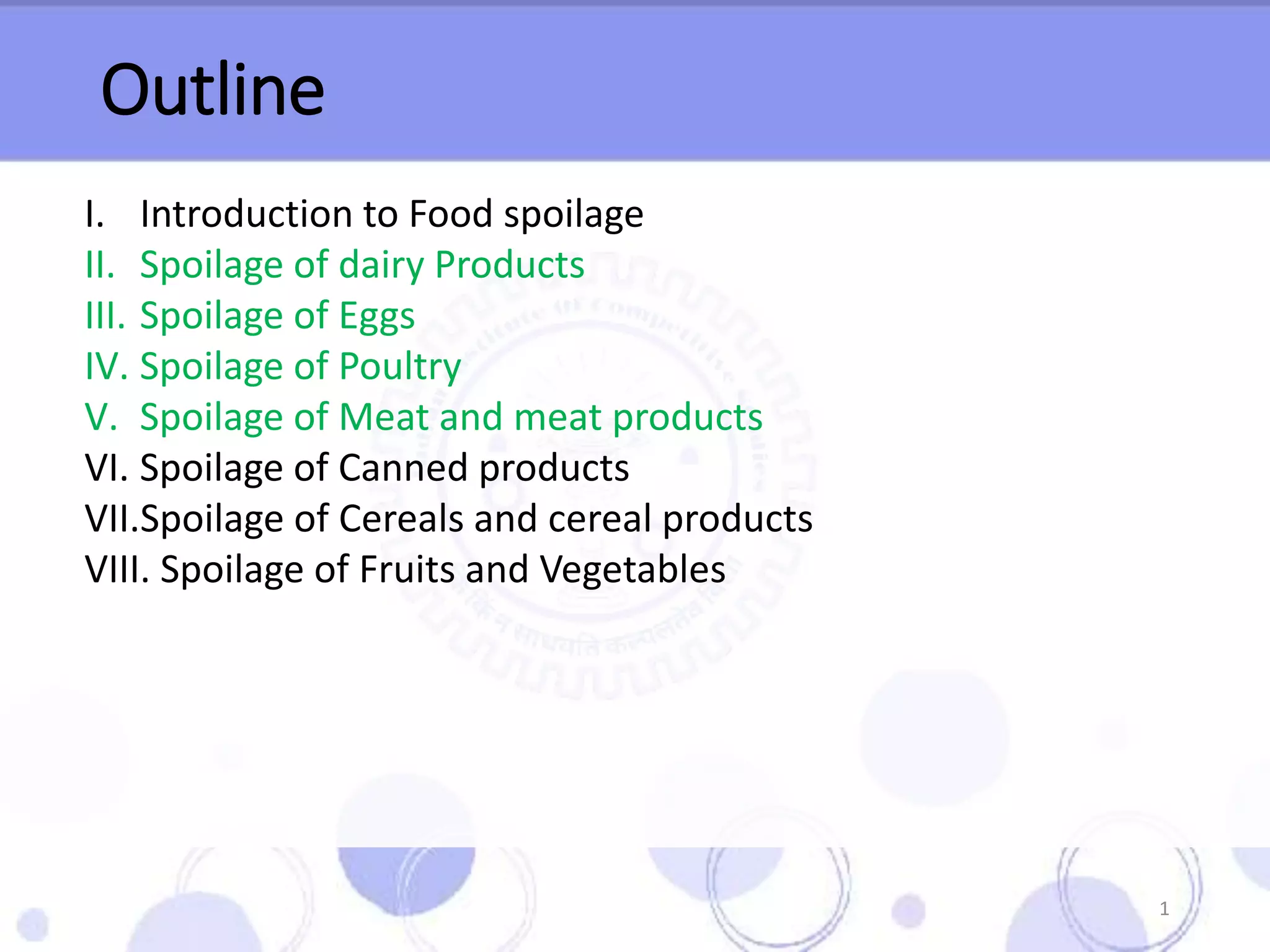 Food spoilage in various food products | PPTX