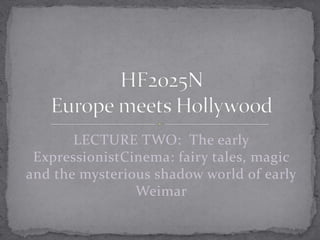 Expressionist Film | PPTX