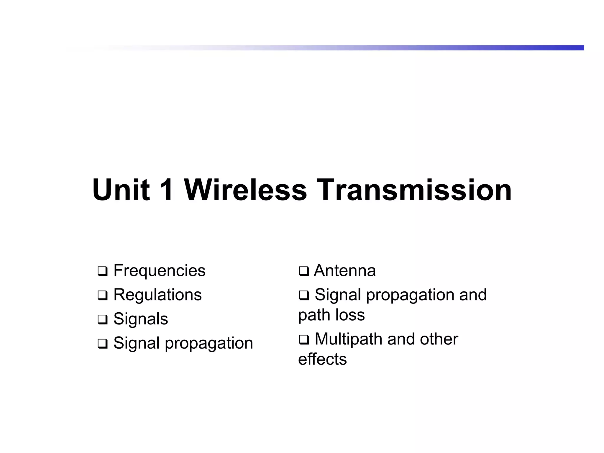 Wireless transmission | PPTX
