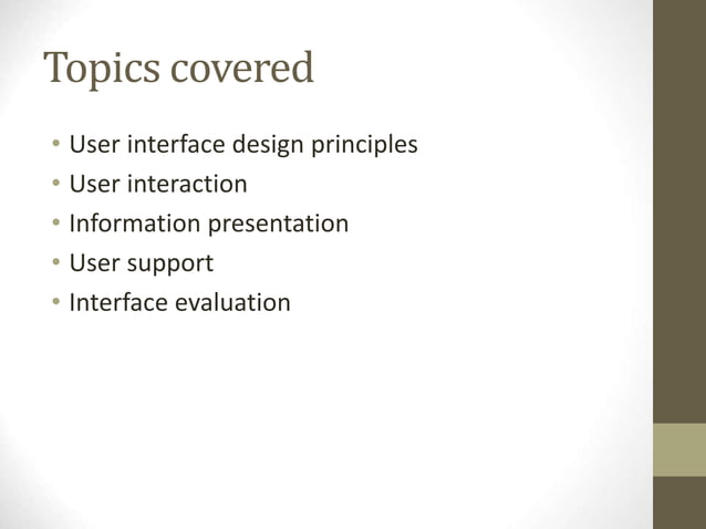 Lecture (User Interface Design).ppt | Operating Systems | Computer Software and Applications
