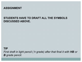 Lecture v drafting symbols | PPTX