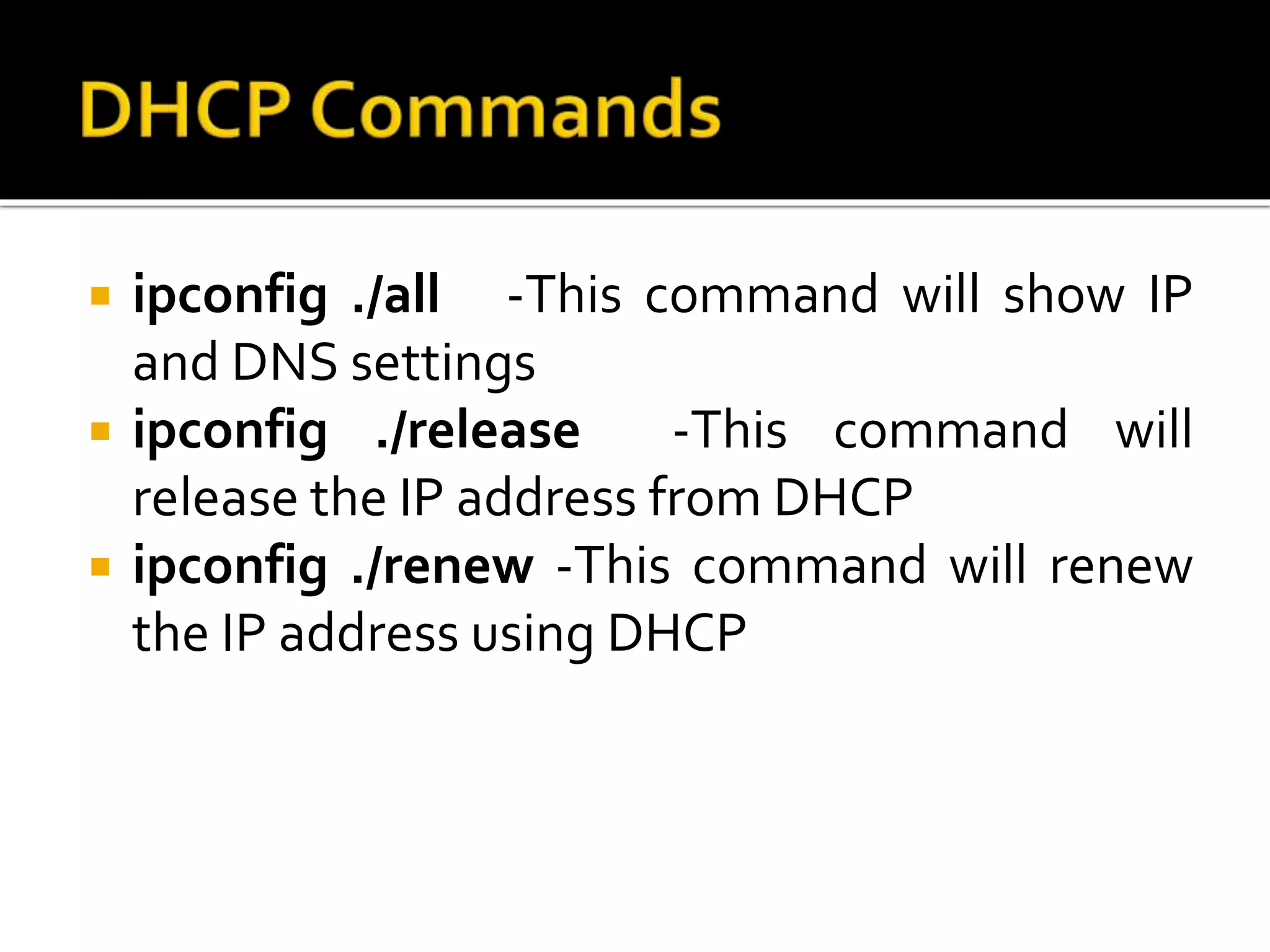 DHCP DNS P1 DHCP & Wireless Communication Methods Unicasting.pptx | Computer Networking | Computing