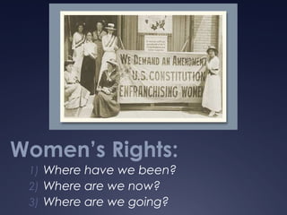 Lecture 1 Women's Rights | PPT