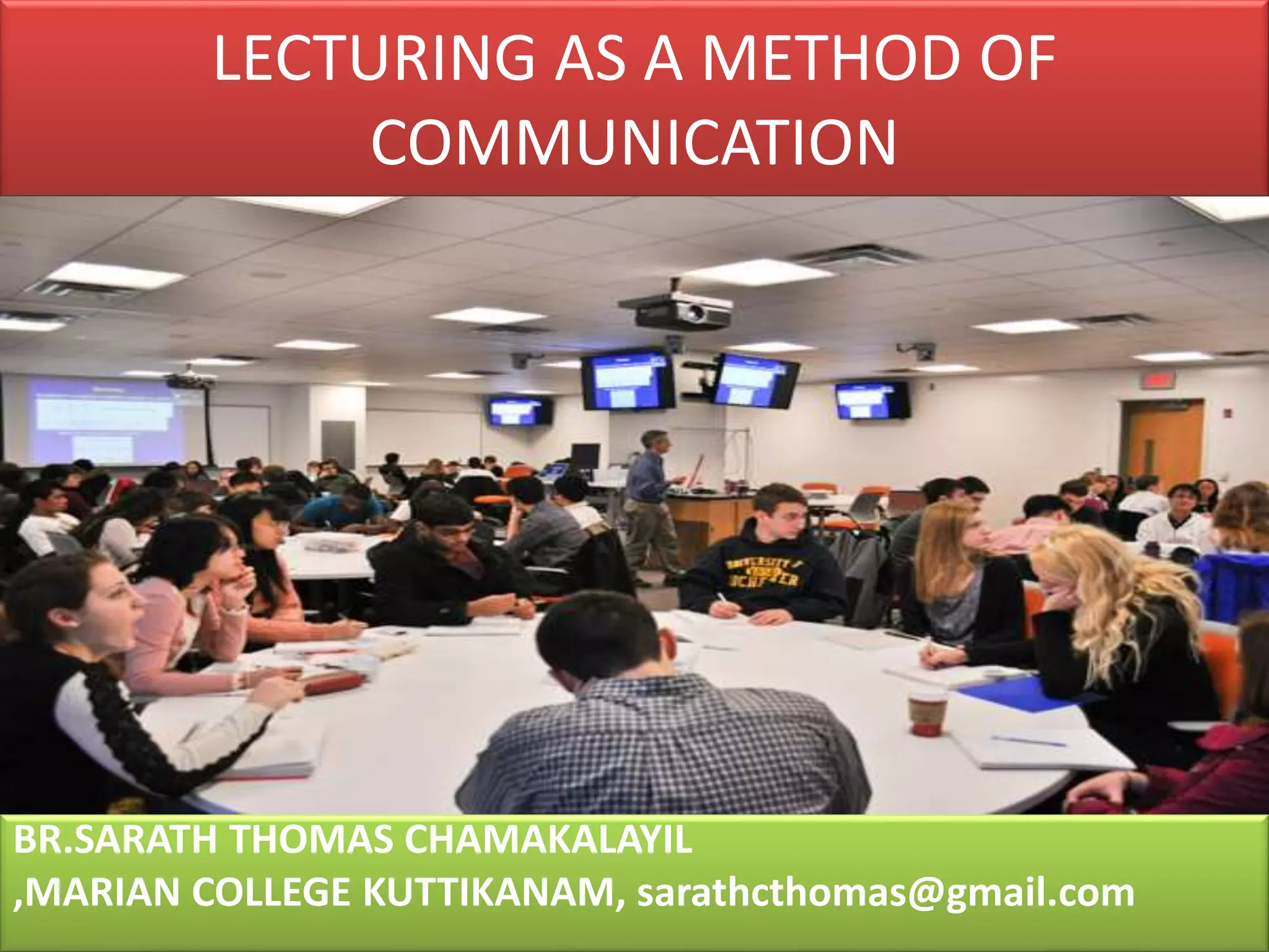 LECTURING AS A METHOD OF COMMUNICATION | PPTX