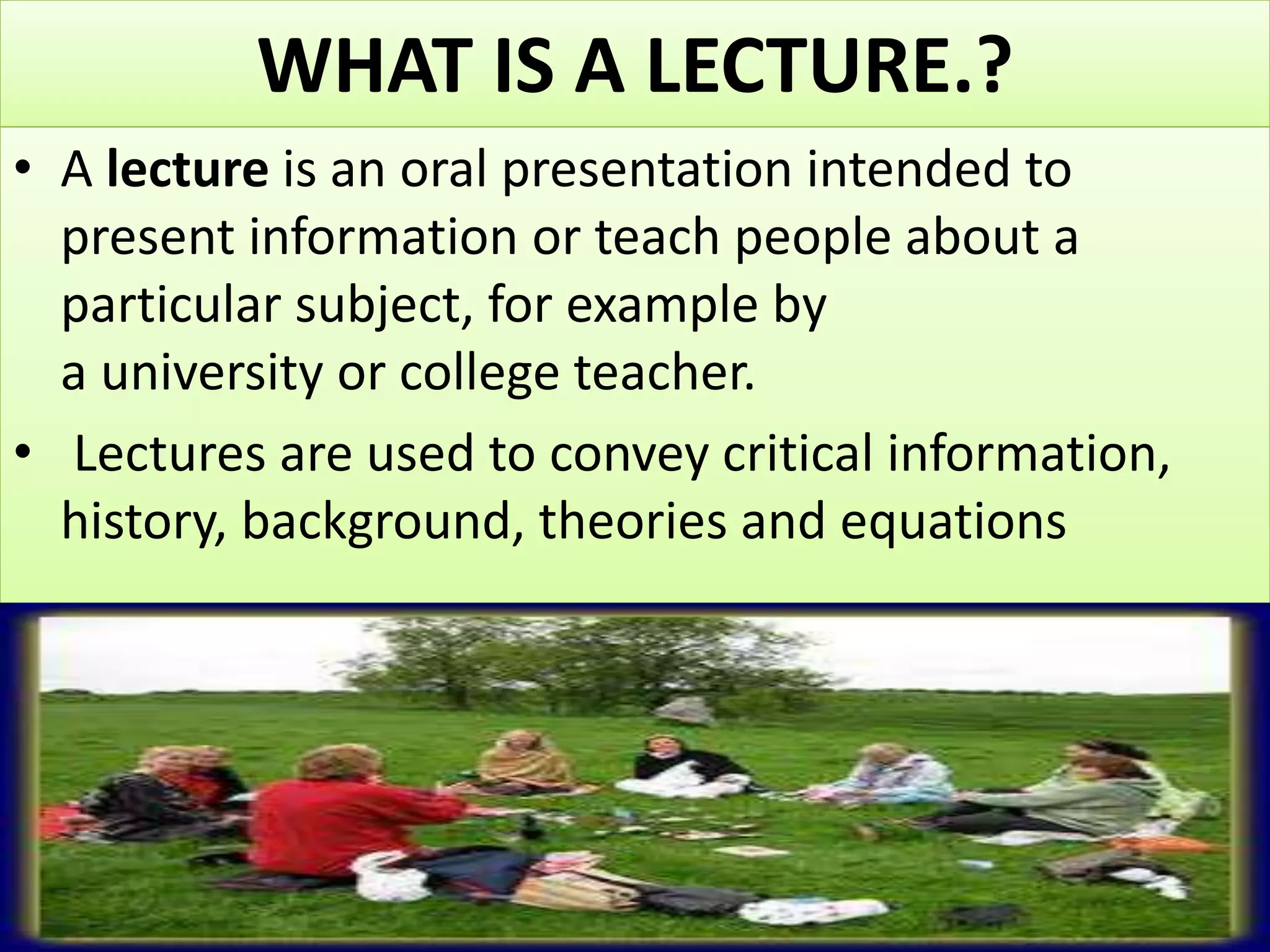 LECTURING AS A METHOD OF COMMUNICATION | PPTX