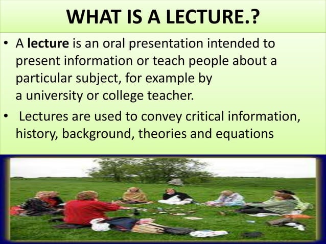 LECTURING AS A METHOD OF COMMUNICATION | PPT