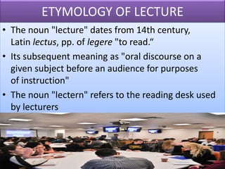 LECTURING AS A METHOD OF COMMUNICATION | PPTX