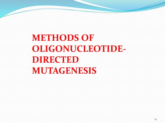 Lectut btn-202-ppt-l33. site-directed mutagenesis | PPTX | Genetics | Science