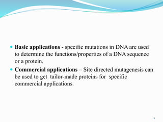 Lectut btn-202-ppt-l34. applications of site-directed mutagenesis | PPT