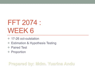 Lect w6 hypothesis_testing | PPT