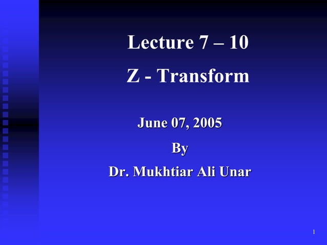 Z transform and Properties of Z Transform | PPT | Science