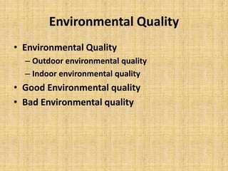 Environment quality and LED lighting | PPTX