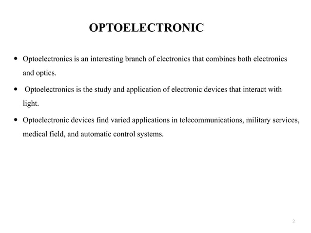Optoelectronics | PPTX | Physics | Science