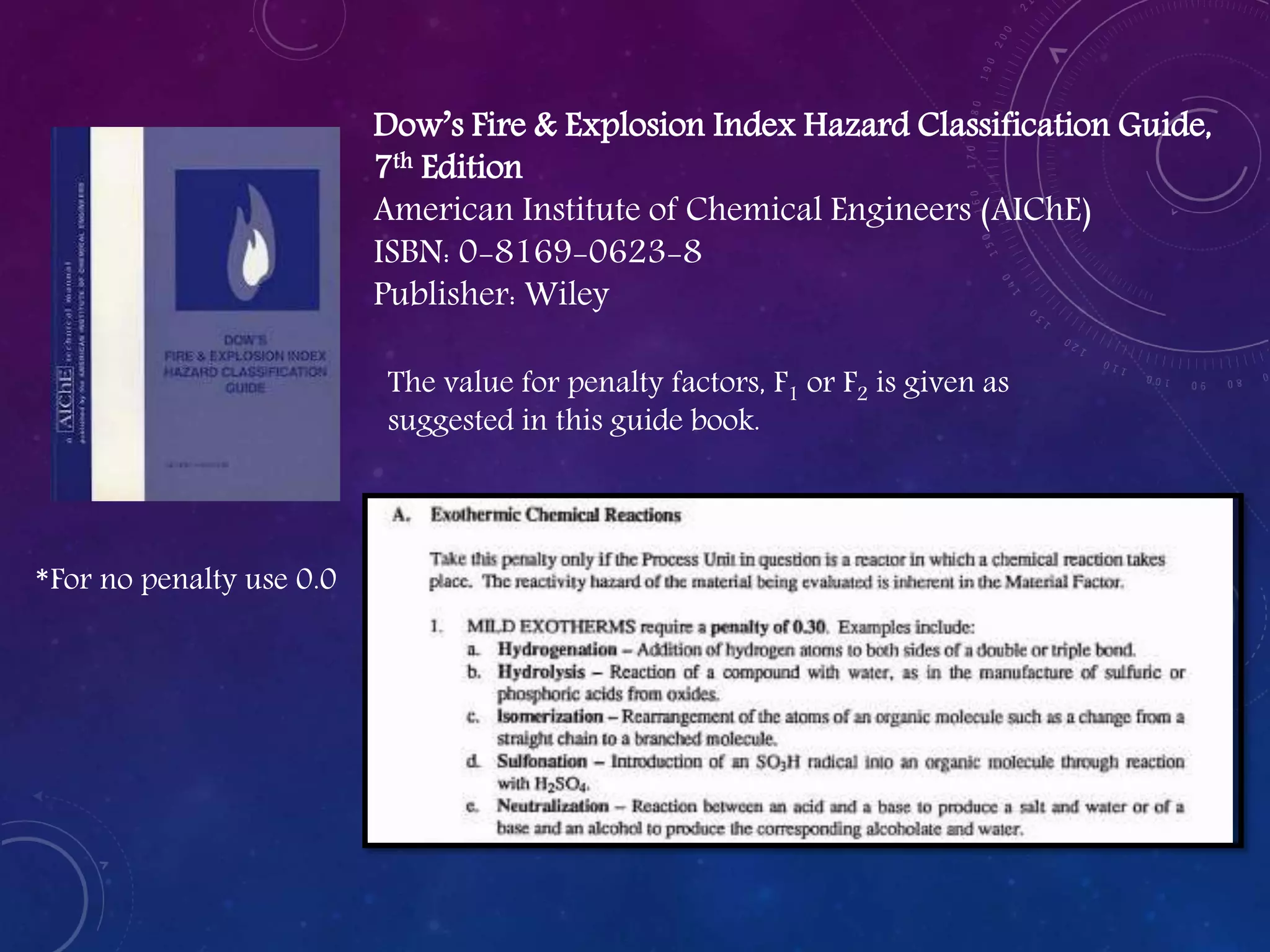Dow Fire and Explosion Index (Dow F&EI) and Mond Index | PPTX