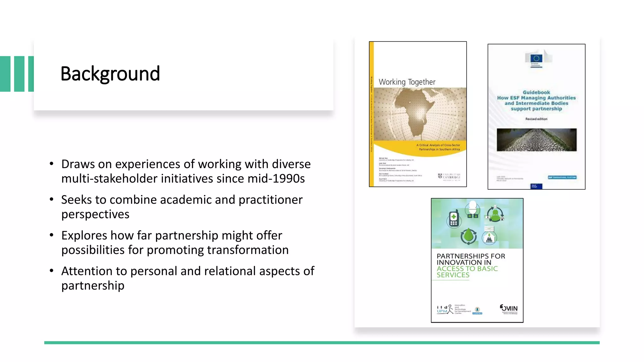 Partnership and Transformation, The Promise of Multi-stakeholder ...