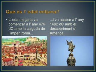 L’ edat mitjana | PPT
