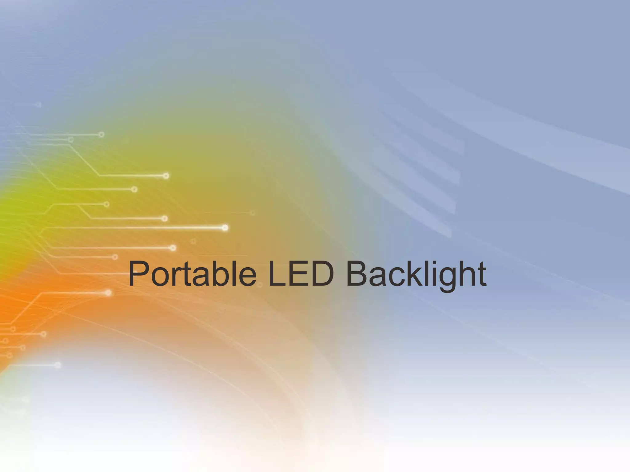 Portable LED Backlight | PPT | Computer Peripherals | Computing