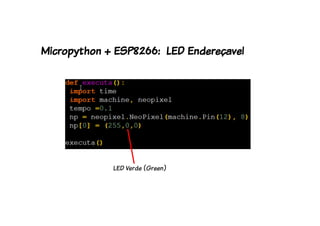 Micropython + ESP8266: LED Endereçavel - WS2812 | PDF