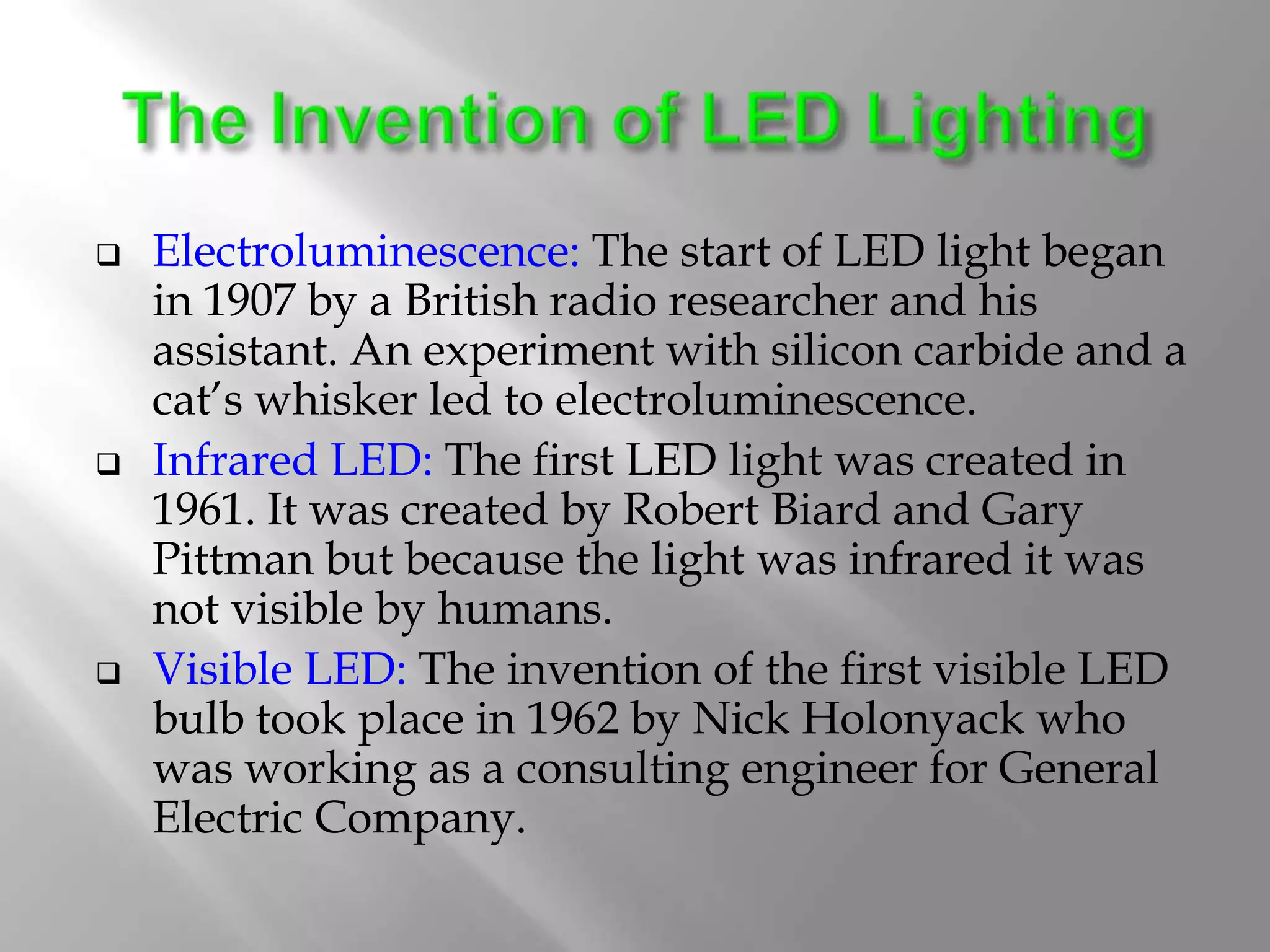 Led lighting History and Comparison | PPT