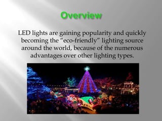 Led lighting History and Comparison | PPT