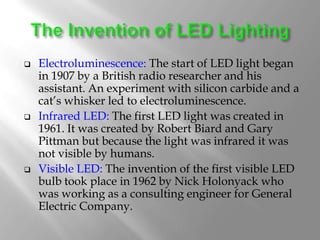 Led lighting History and Comparison | PPT