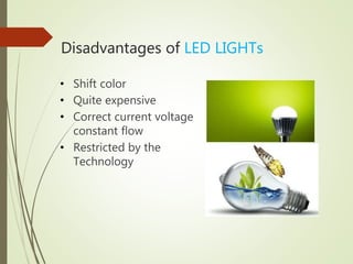 Benefits of LED Lighting | PPTX