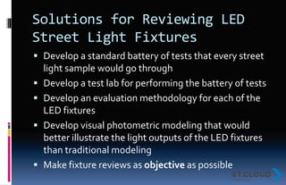 LED street lighting: What it is and how it has worked for us | PPT