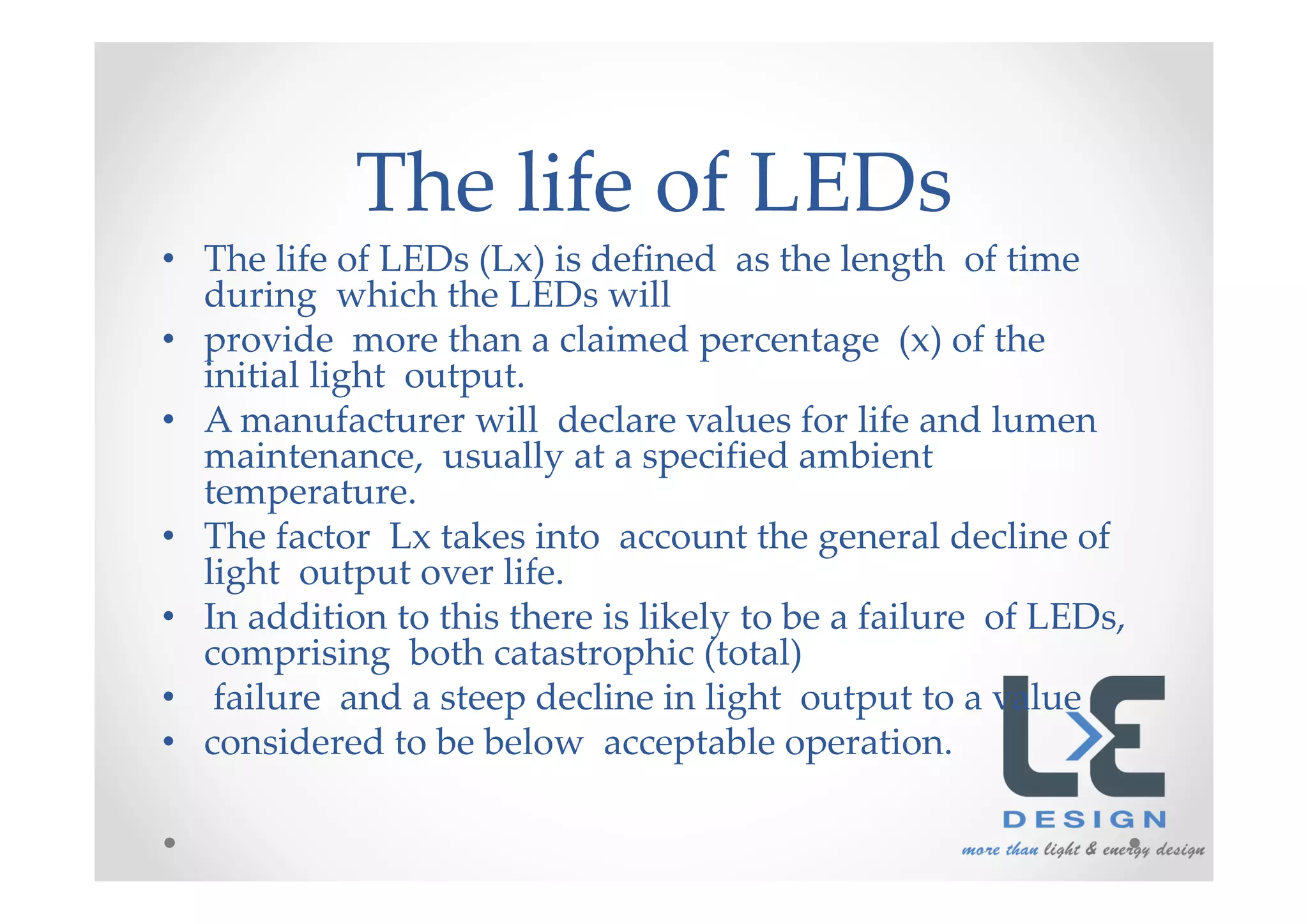 Maintenance Factors & LEDs: Are they being used correctly? | PDF